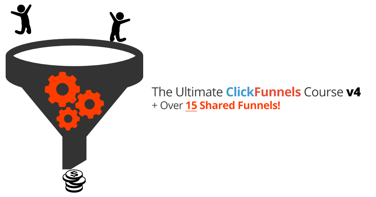The Ultimate ClickFunnels Training Course v4.0 (2020) | Crazy Eye Marketing